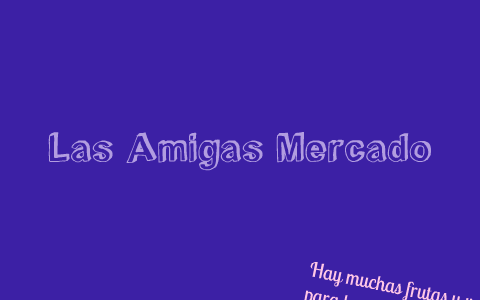 Spanish Grocery Store Ad. by Melissa Bushey on Prezi