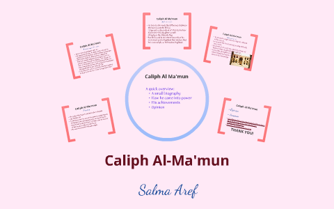 Caliph Al Ma'mun by Salma Aref on Prezi