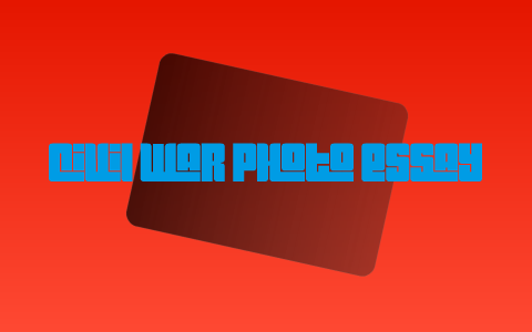 Civil War Photo Essay by Andrew Carter on Prezi