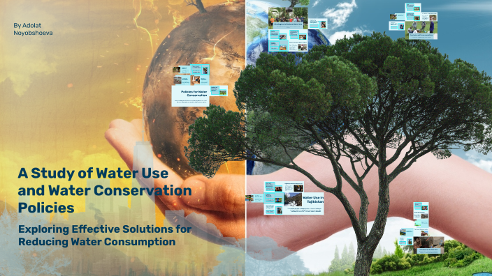 A Study of Water Use and Water Conservation Policies by Adolat ...