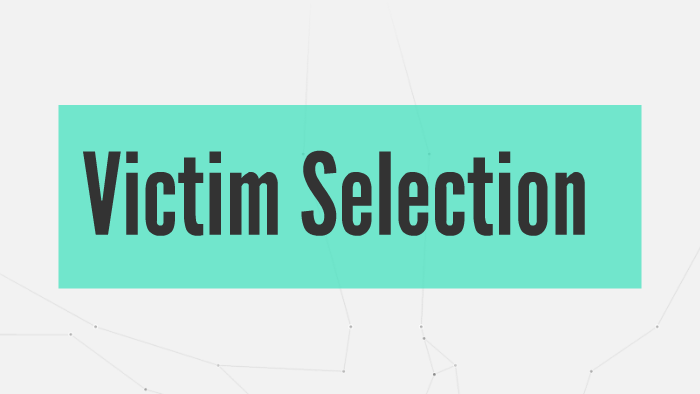 Victim Selection by Laura Calderon on Prezi
