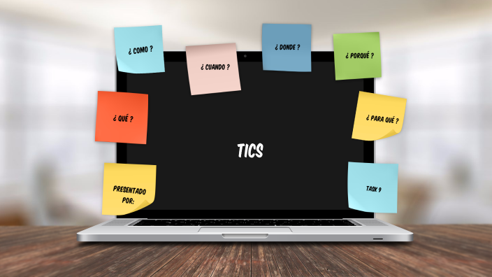Tics by Julieth Daniela on Prezi