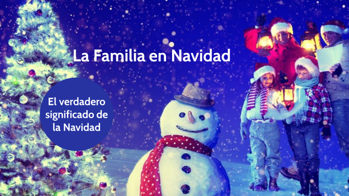 La familia en navidad by karol chapiama on Prezi