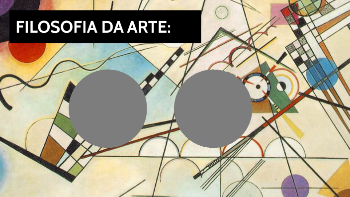 Filosofia da Arte by Andre Bernardo on Prezi