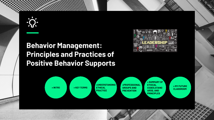Behavior Management: Principles and Practices of Positive Behavior Supports by Bryce2x _ on Prezi