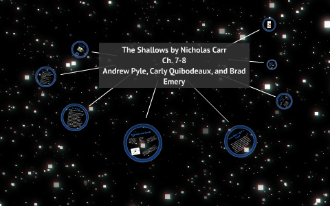 The Shallows by Nicholas Carr by Andrew Pyle on Prezi