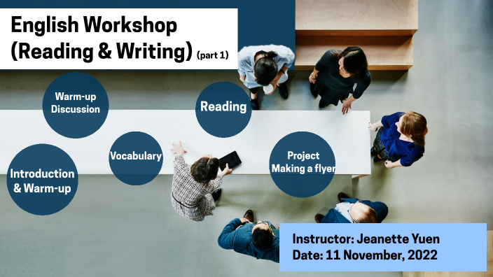 English Workshop (Reading & Writing) (Kinmen) by Jeanette Yuen on Prezi