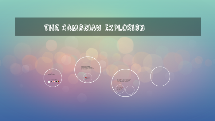 The Cambrian Explosion by 1st Man 2st Man on Prezi