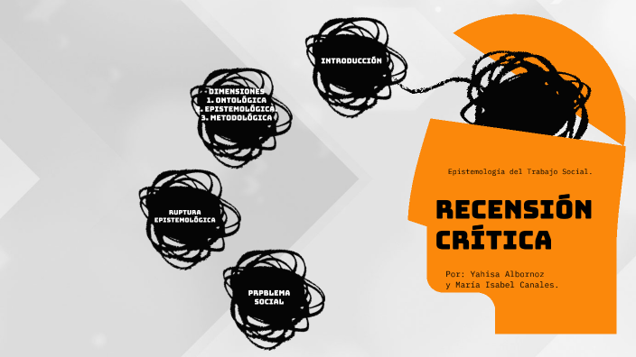 Recensión crítica by isabel canales on Prezi