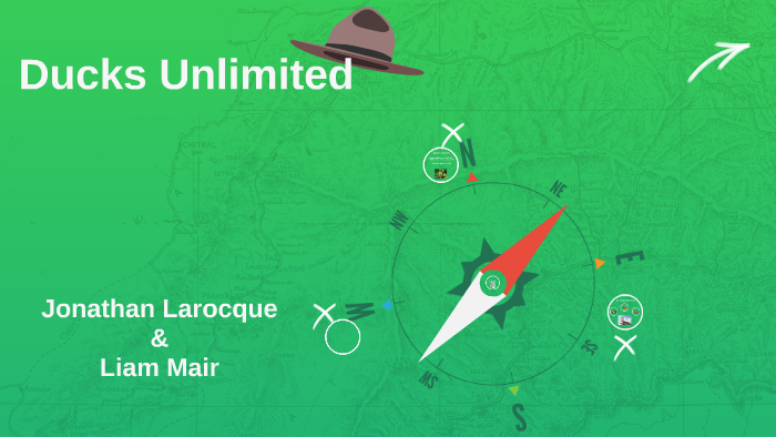 Ducks Unlimited by Jonathan Larocque on Prezi