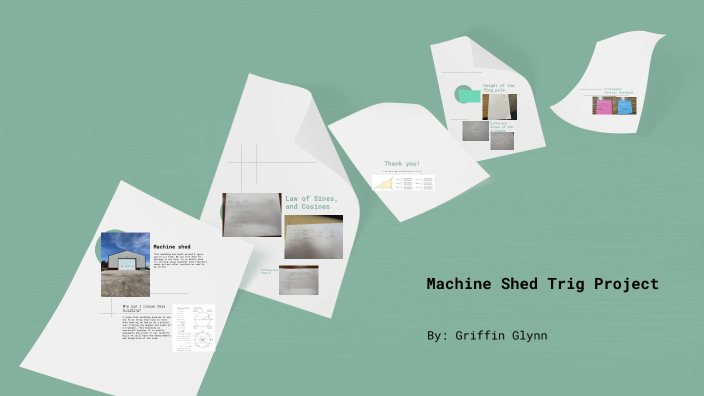 Machine Shed Trig Project by Griffin Glynn on Prezi