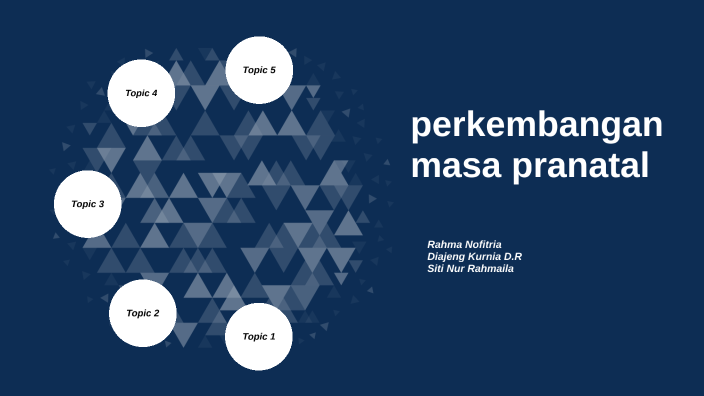 perkembangan masa pranatal by Diajeng Kurnia on Prezi