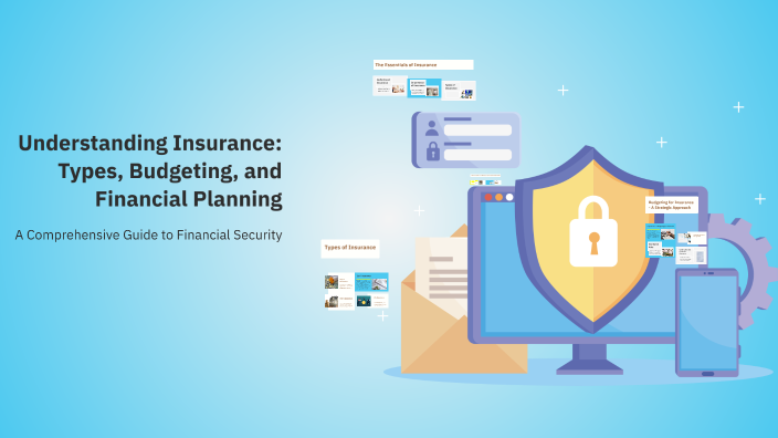 Understanding Insurance: Types, Budgeting, and Financial Planning by ...