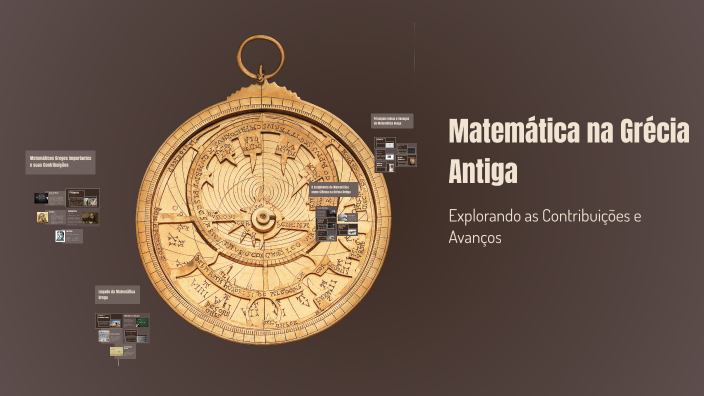 Matemática na Grécia Antiga by João Pedro Safra on Prezi