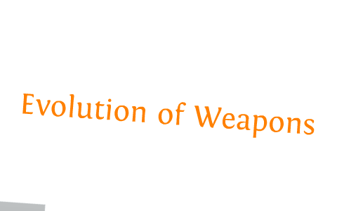 Evolution of Weapons from WWI to WWII by kiara kurtz on Prezi
