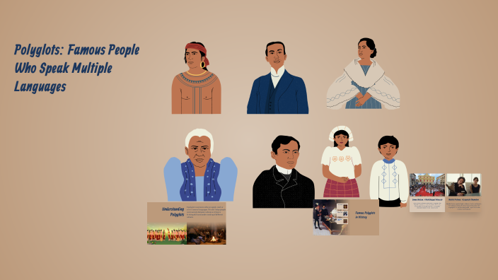 Polyglots: Famous People Who Speak Multiple Languages by Валерия ...