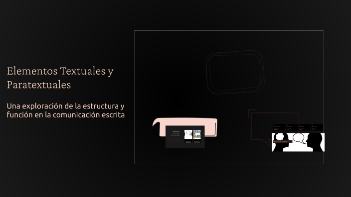 Elementos Textuales y Paratextuales by Leandro Rios on Prezi