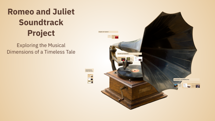 Romeo and Juliet Soundtrack Project by Korbin Quackenbush on Prezi
