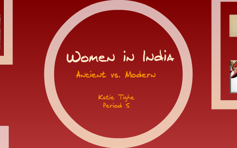 Women in India by Katie Tighe on Prezi