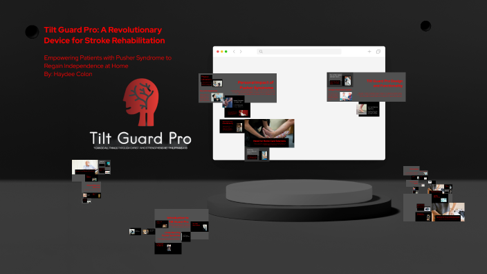 Tilt Guard Pro: A Revolutionary Device for Stroke Rehabilitation by ...