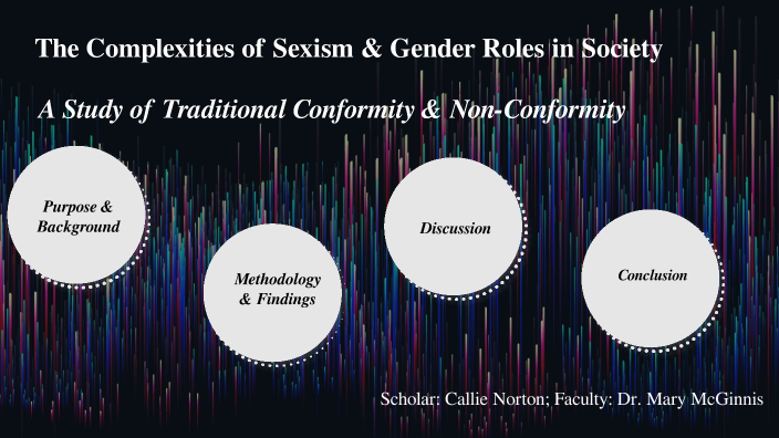 The Complexities of Sexism & Gender Roles in Society: A Study of ...