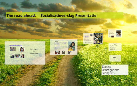 Socialisatieverslag Presentatie by Eveline Baumgartner on Prezi
