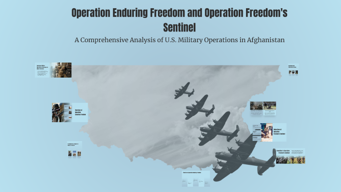Operation Enduring Freedom and Operation Freedom's Sentinel by Bryce ...
