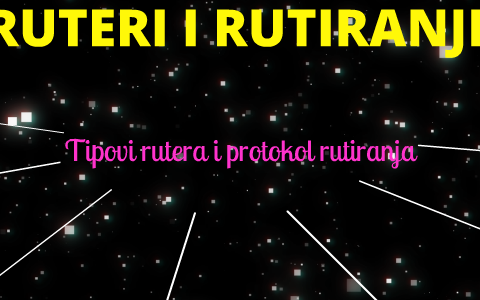 Ruteri i rutiranje by on Prezi