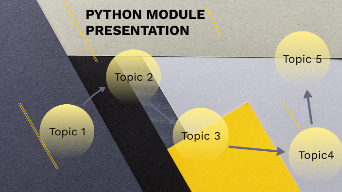 Python module by kuenzang Dorji on Prezi