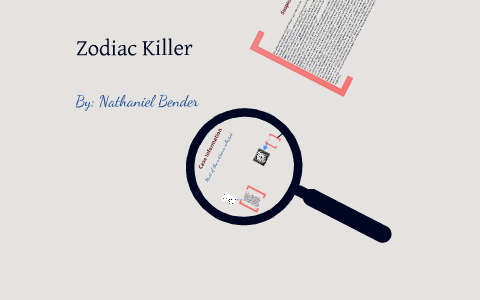 Zodiac Killer Presentation by Nate Ben on Prezi