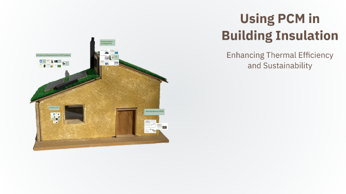 Using PCM in Building Insulation by Youssef Amr on Prezi