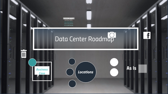 Data Center Roadmap by Daniel Biel on Prezi