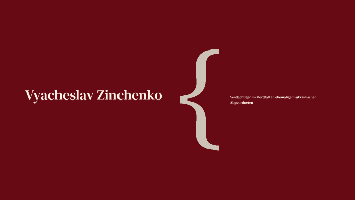 Vyacheslav Zinchenko by Silcky Who on Prezi
