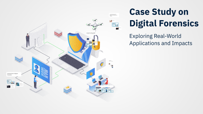 Case Study on Digital Forensics by work mail on Prezi