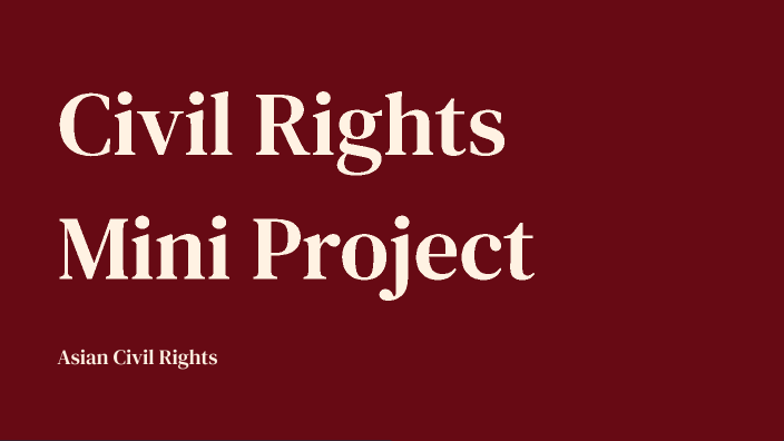 Civil Rights Mini Project by Shiloh Maples on Prezi