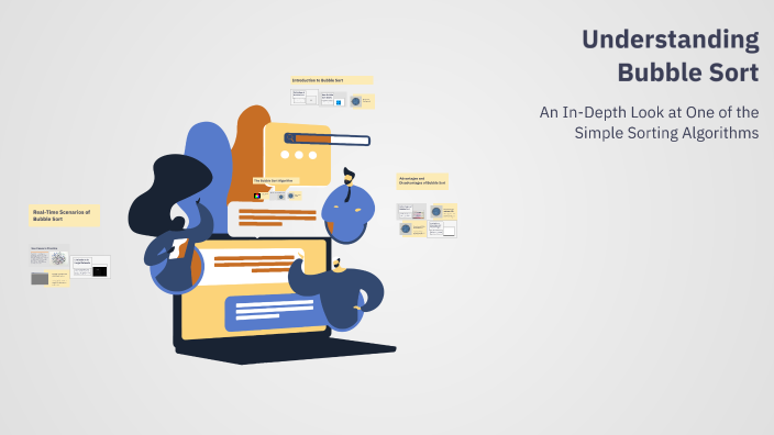 Understanding Bubble Sort by vishnuputhran R on Prezi