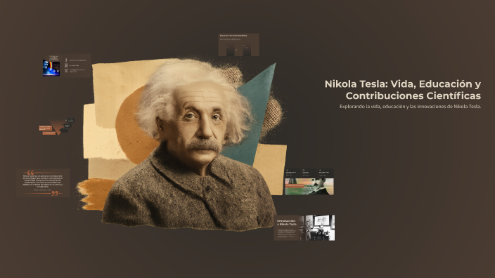 Nikola Tesla: Vida, Educación y Contribuciones Científicas by sebastian ...