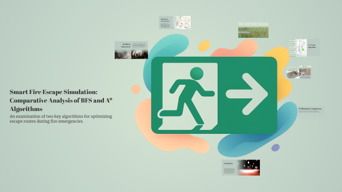 Smart Fire Escape Simulation: Comparative Analysis of BFS and A* ...