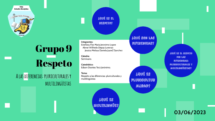 grupo 9 Respeto 3 by Abner Lorenzo on Prezi