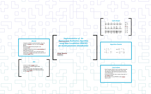 An Eigensystem Realization Algorithm using Data Correlations by Rituja Marathe on Prezi