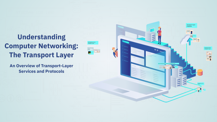 Understanding Computer Networking: The Transport Layer by javad zarrinlal on Prezi