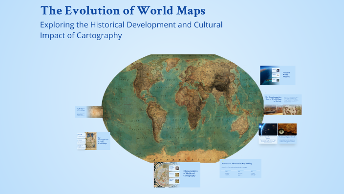 The Evolution of World Maps by alkindi family on Prezi