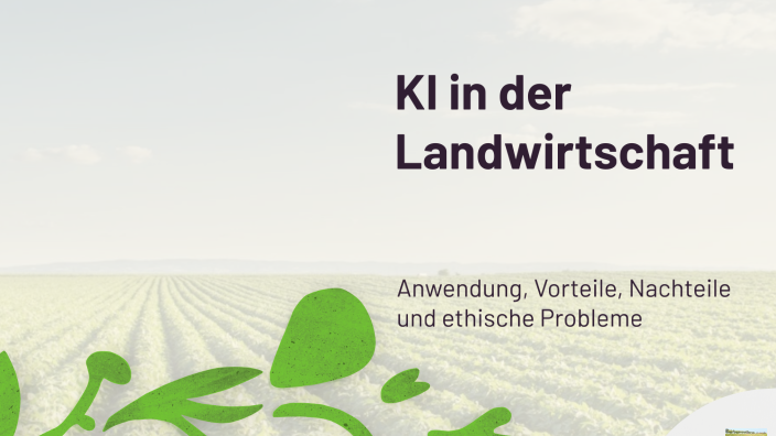 KI in der Landwirtschaft by J B on Prezi
