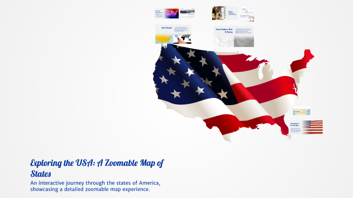 Exploring the USA: A Zoomable Map of States by Johanna Murphy on Prezi