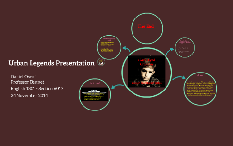 Urban Legends Presentation by Daniel Oseni on Prezi