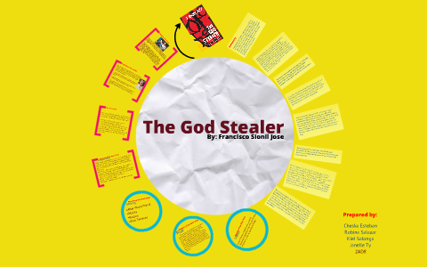 The God Stealer by Ches Esteban on Prezi