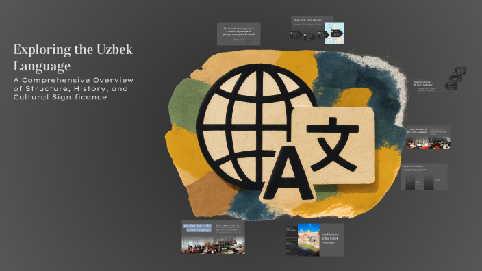Exploring the Uzbek Language by conch asadbek on Prezi