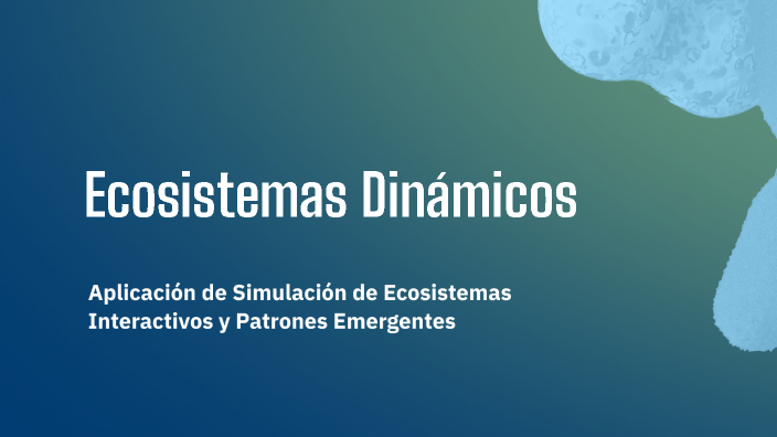 Aplicación de Simulación de Ecosistemas 2D en Java by Titanium D on Prezi