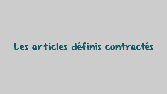 Les articles définis contractés by David Picos Filgueira on Prezi