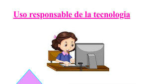 uso responsable de la tecnologia by FERNANDA ISABELLA ELIAS PARRA on ...